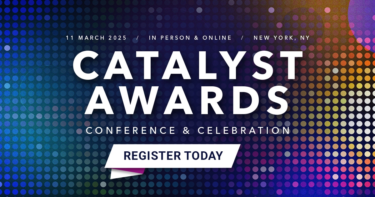 2025 Catalyst Award Winners: Advancing Workplace Equity | Press Release